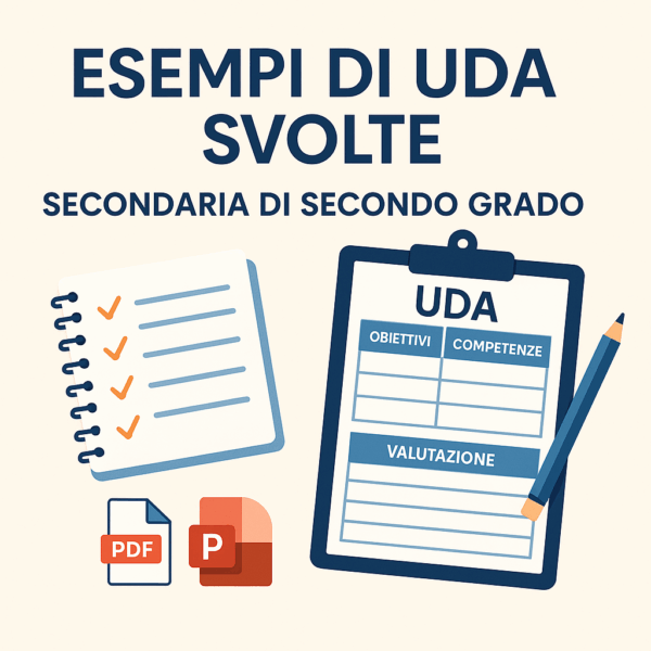 Esempi di UDA Svolte Secondaria secondo Grado